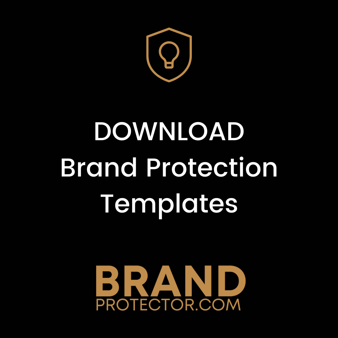 Brand Protection Templates – Brand Protector